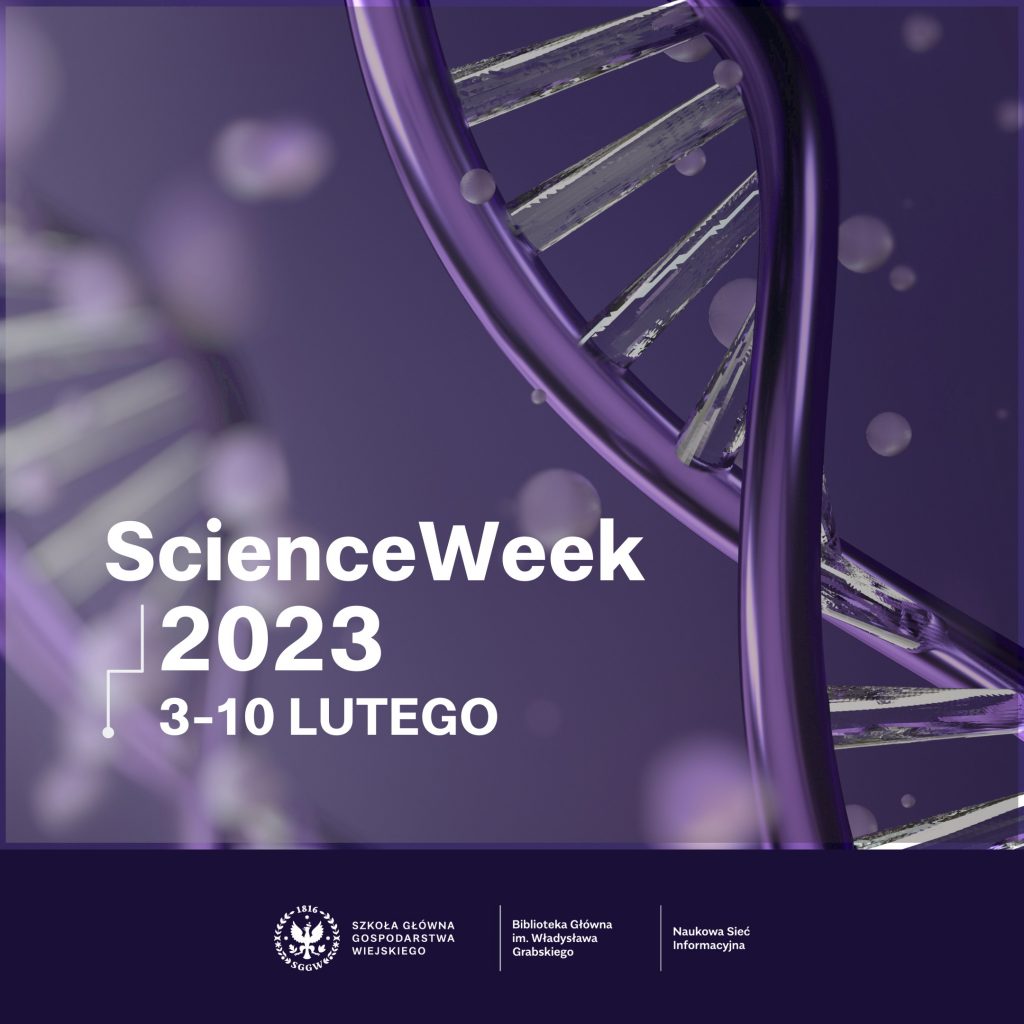 ScienceWeek 2023 – Szkoła Główna Gospodarstwa Wiejskiego w Warszawie