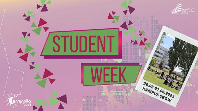 STUDENT WEEK SGGW sggw - Szkoła Główna Gospodarstwa Wiejskiego w Warszawie